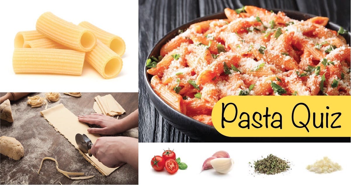 Pasta Quiz (do you know the pasta?) - Bon apetit